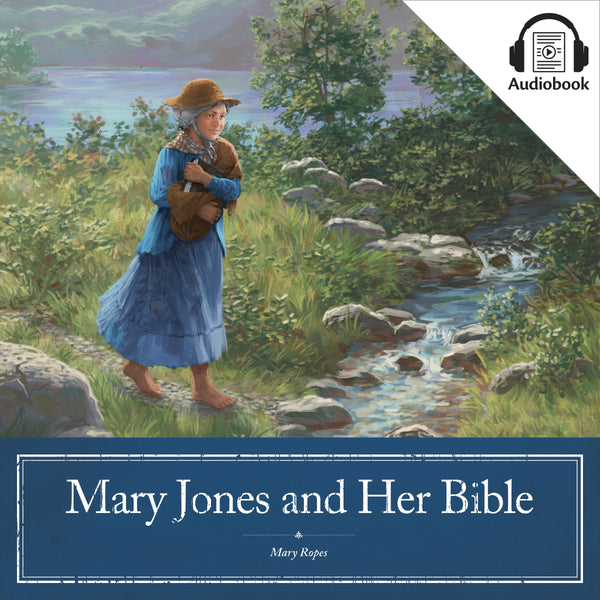 Mary Jones And Her Bible - Audiobook – Generations