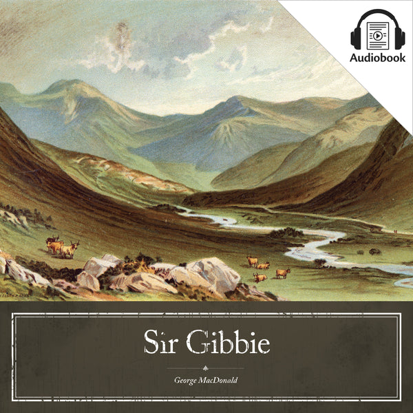 Sir Gibbie - Audiobook – Generations